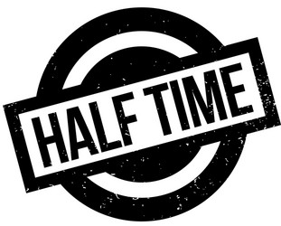 Half time rubber stamp Royalty Free Vector Image