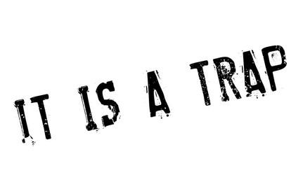 It is a trap rubber stamp Royalty Free Vector Image