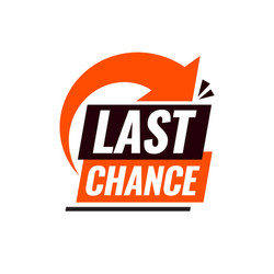 Last chance icon logo design Royalty Free Vector Image