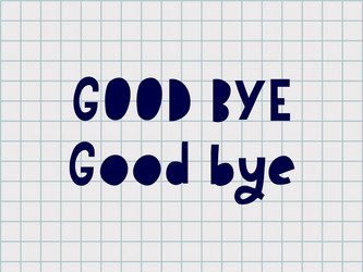 Good bye text continuous one line drawing sketch Vector Image