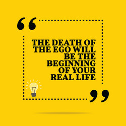 Inspirational motivational quote the death Vector Image