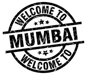 Welcome to mumbai black stamp Royalty Free Vector Image