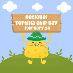 For the national tortilla chip day celebration Vector Image