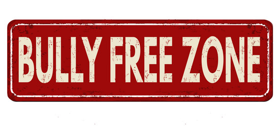 Bully free zone vintage rusty metal sign Vector Image