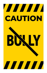 Bullying sign no bully Royalty Free Vector Image