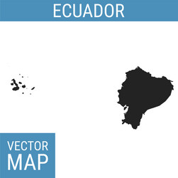 Map of ecuador high detailed - ecuador Royalty Free Vector