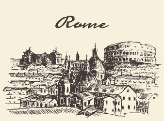 Rome skyline vintage drawn sketch Royalty Free Vector Image