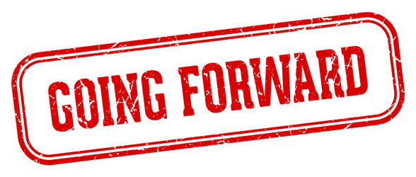 Going forward stamp going forward rectangular Vector Image