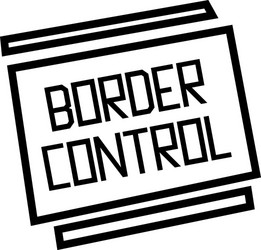 Border control rubber stamp Royalty Free Vector Image