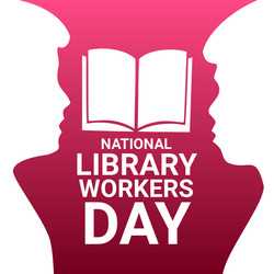 National library workers day Royalty Free Vector Image