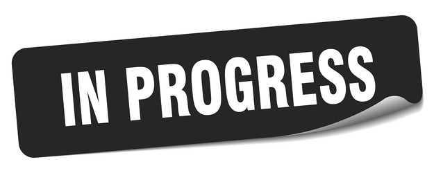 In progress sticker label Royalty Free Vector Image