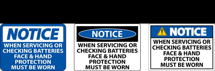 Notice when servicing batteries sign on white Vector Image