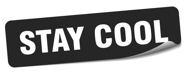Stay cool sticker stay cool label Royalty Free Vector Image