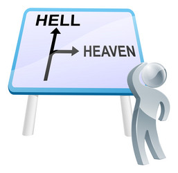Heaven And Hell Sign