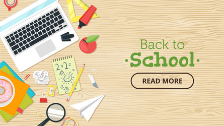 Back to school top view Royalty Free Vector Image