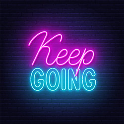 Keep Going Sign Vector Images (over 500)
