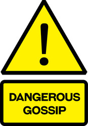Dangerous gossip warning sign Royalty Free Vector Image