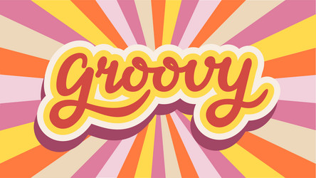 Groovy word typography style hippy Royalty Free Vector Image