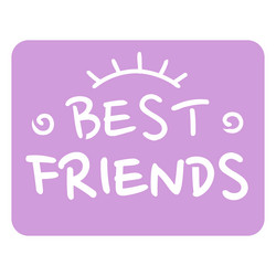 Best friends hand written lettering quote Vector Image
