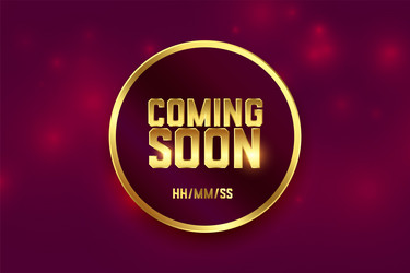 Coming Soon Gold Vector Images (over 100)