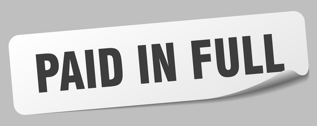 Paid in full sticker label Royalty Free Vector Image