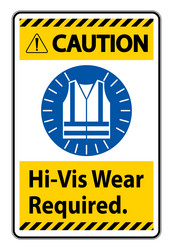 Safety instructions sign hi-vis wear required Vector Image