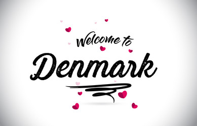 Welcome to Denmark Vector Images (over 150)
