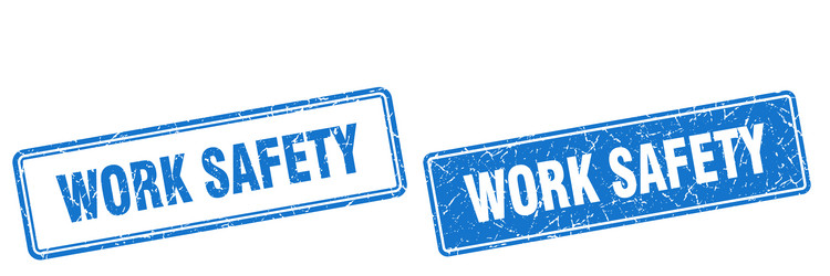 Work safety stamp work safety rectangular stamp Vector Image