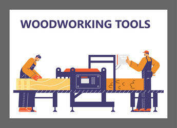Woodworking workshop service banner or poster Vector Image