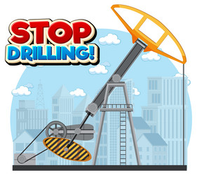 Stop drilling cartoon word logo design Royalty Free Vector
