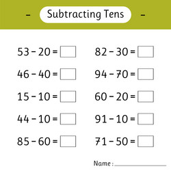 Subtracting tens math worksheets for kids Vector Image