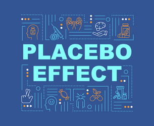 Placebo effect word concepts banner fake Vector Image