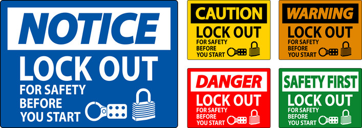 Caution sign lock out for safety before you start Vector Image