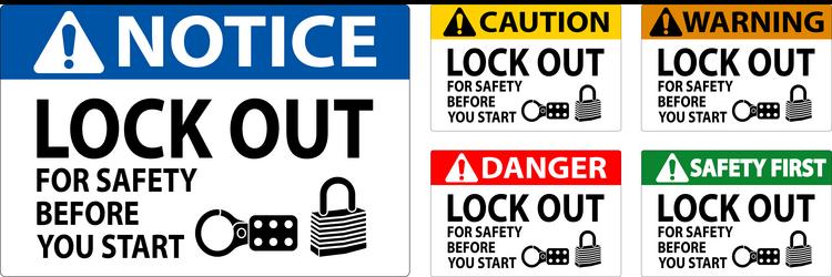 Caution sign lock out for safety before you start Vector Image