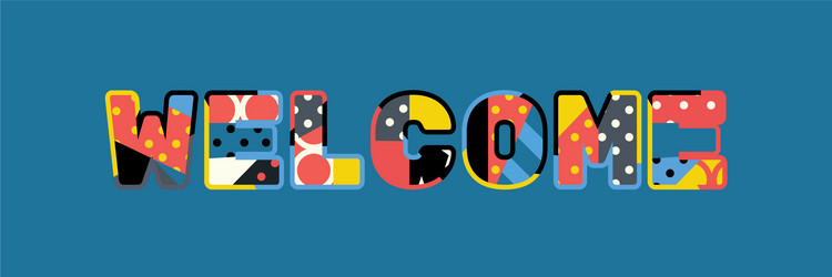 Welcome concept word art Royalty Free Vector Image