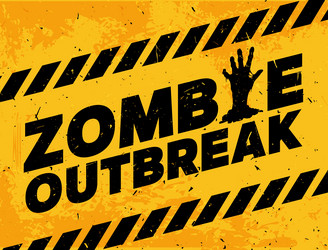Poster zombie outbreak sign board Royalty Free Vector Image