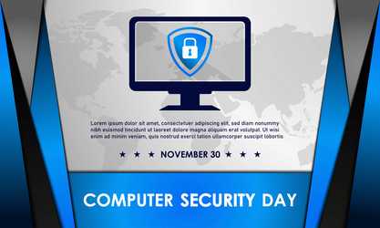 Computer security day background november 30 Vector Image