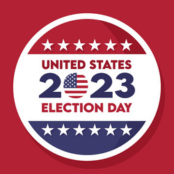 Election day 2023 united states Royalty Free Vector Image