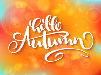 Best autumn holidays - hand drawn lettering Vector Image