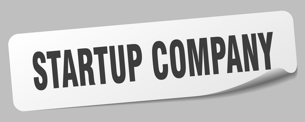 Startup company sticker startup company label Vector Image