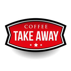 Take away concept coffee logo Royalty Free Vector Image