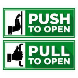 Push and pull to open signs Royalty Free Vector Image