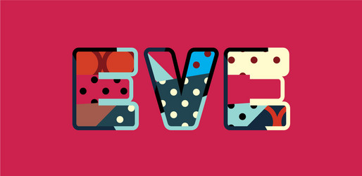 Eve concept word art Royalty Free Vector Image