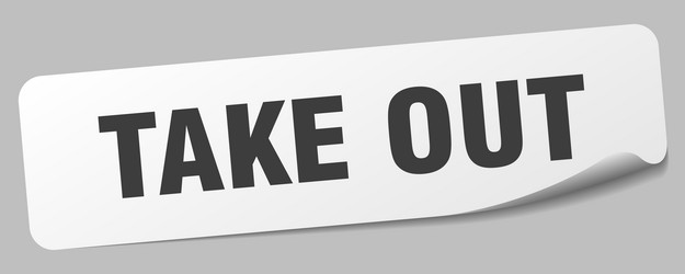 Take out sticker take out label Royalty Free Vector Image