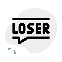 Trolling on social media with a loser comment Vector Image