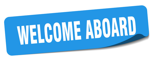 Welcome aboard sticker welcome aboard label Vector Image