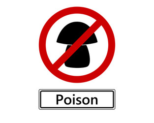 Prohibition sign for poisonous mushrooms on white Vector Image
