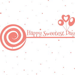 Happy Sweetest Day Vector Images (over 140)