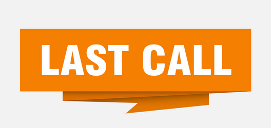 Last Call Badge Vector Images (over 210)