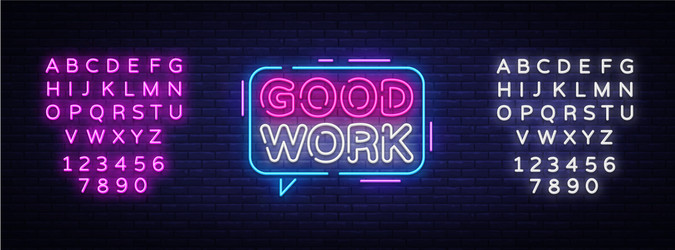 Good work neon text great job neon sign Royalty Free Vector